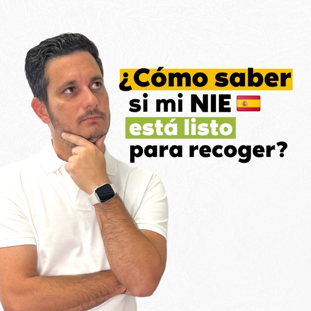 ¿Cómo saber si mi NIE está listo para recoger? - Tu Gestion España